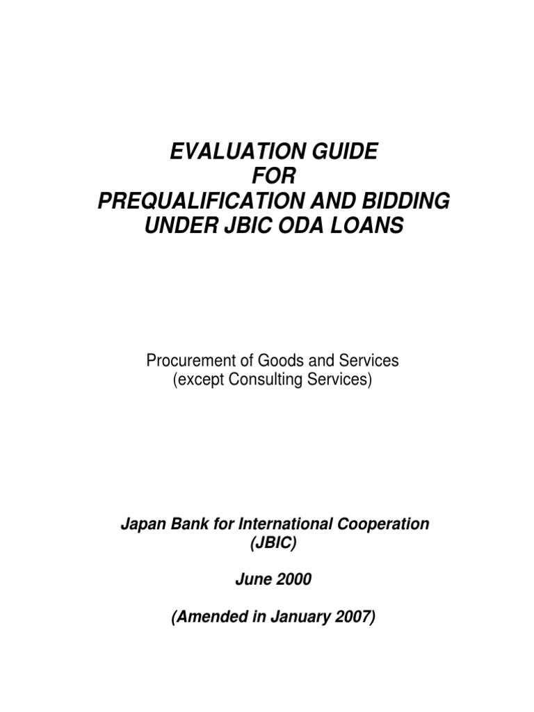 Evaluation Guide FOR Prequalification and Bidding Under Jbic Oda Loans ...