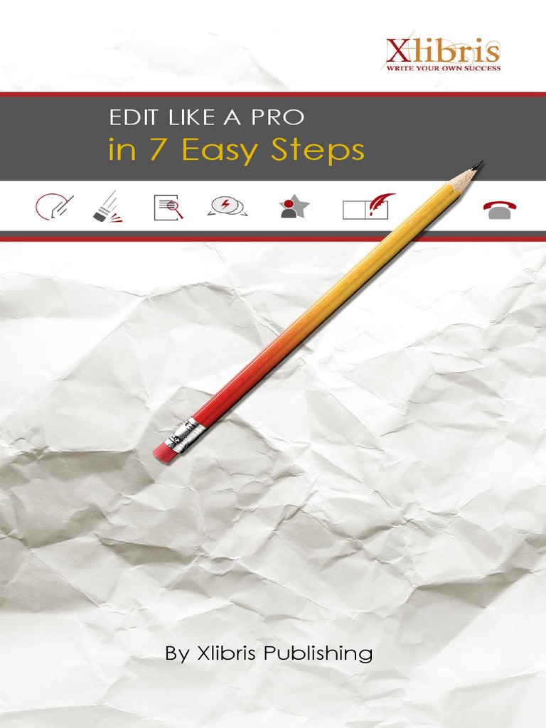 Seven Steps to Editing Like a Pro: A Comprehensive Guide to Structured ...