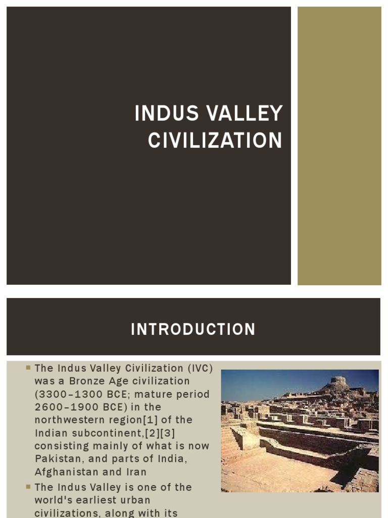 Indus Valley Civilization | PDF | Archaeology | Arts (General)