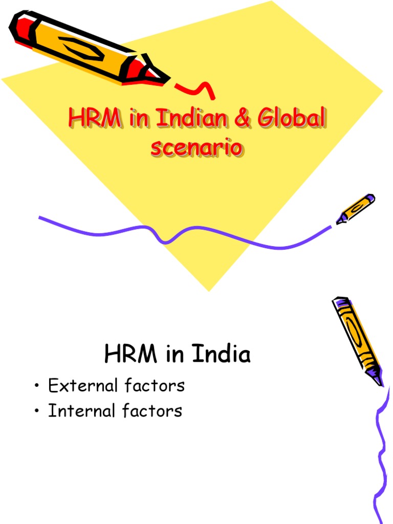 HRM in India and Global Scenario | PDF