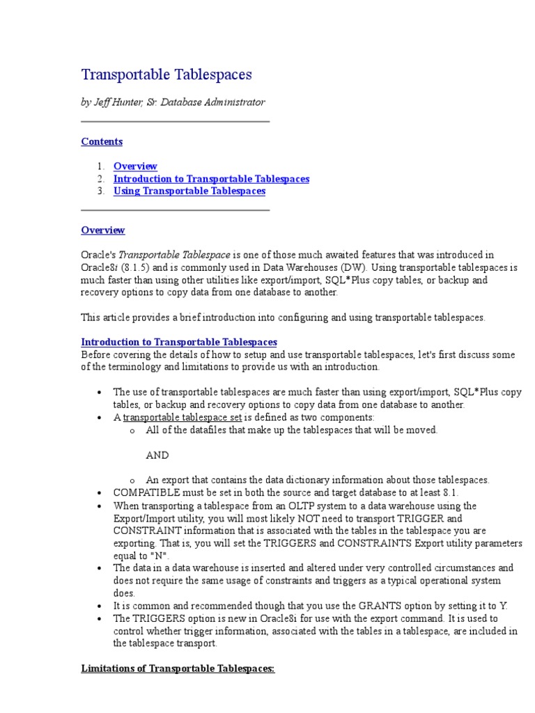 Transportable Tablespaces By Jeff Hunter Sr Database Administrator