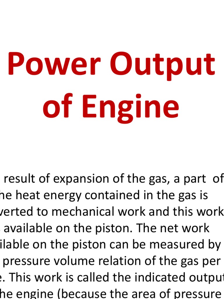 Power Output of Engines | PDF | Internal Combustion Engine | Engines