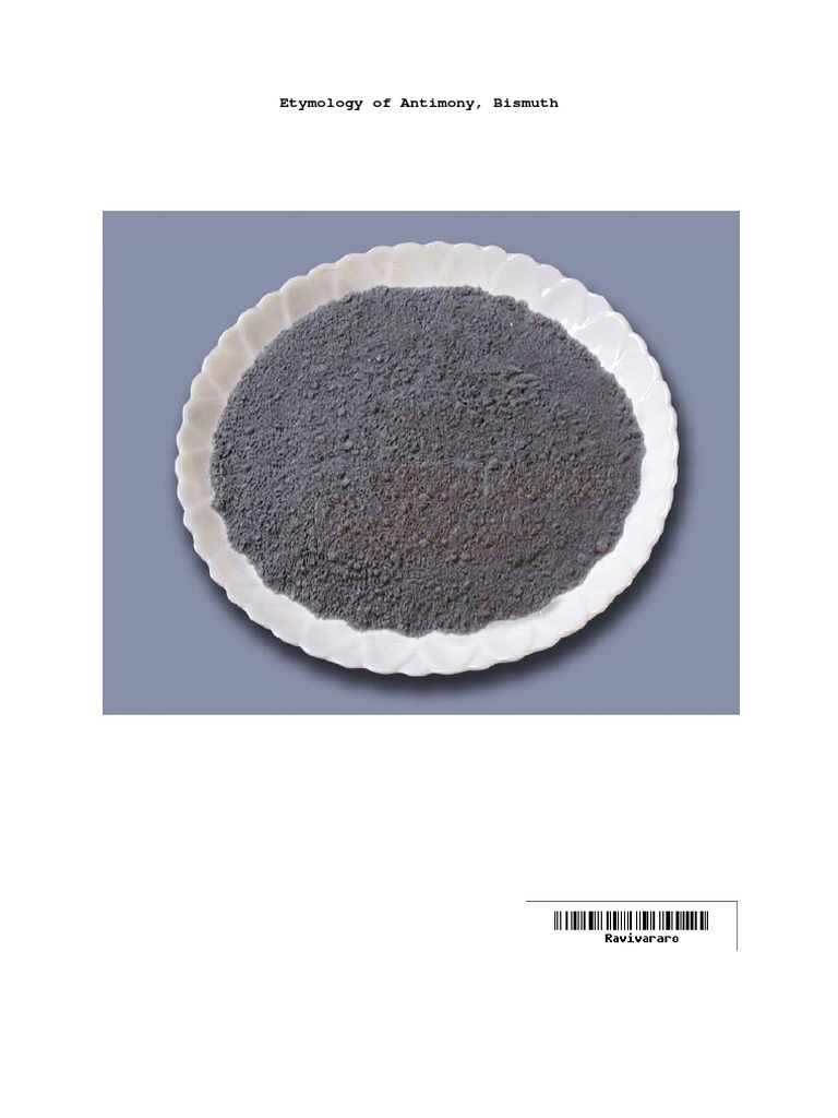 Etymology of Antimony and Bismuth | PDF | Lead | Chemical Substances