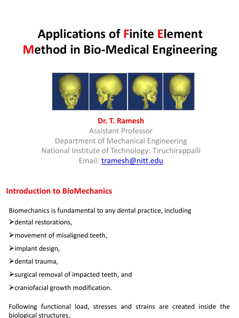 Applications of Finite Element Method in Bio-Medical Enginee | PDF ...
