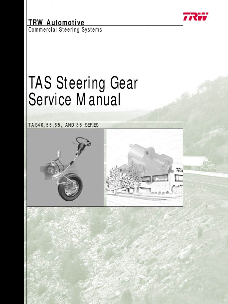 TAS Steering Gear Service Manual: TRW Automotive | PDF | Steering | Nut ...