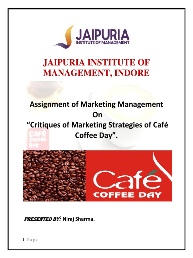 MM Assignment Cafe Coffee Day | Download Free PDF | Coffee | Coffeehouse