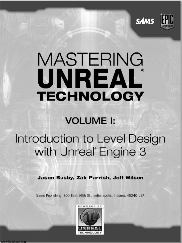 Mastering Unreal® Technology Volume I Introduction To Level Design With Unreal® Engine 3 Pdf