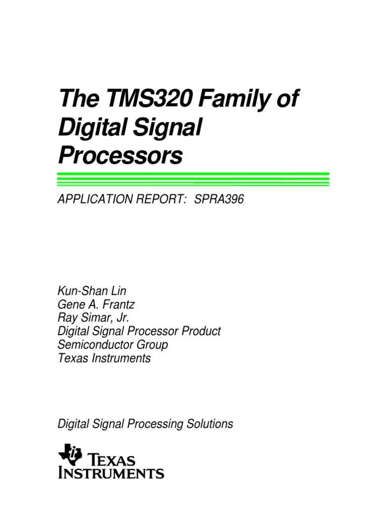 The TMS320 Family of Digital Signal Processors: Application Report: Spra396 | PDF | Digital ...
