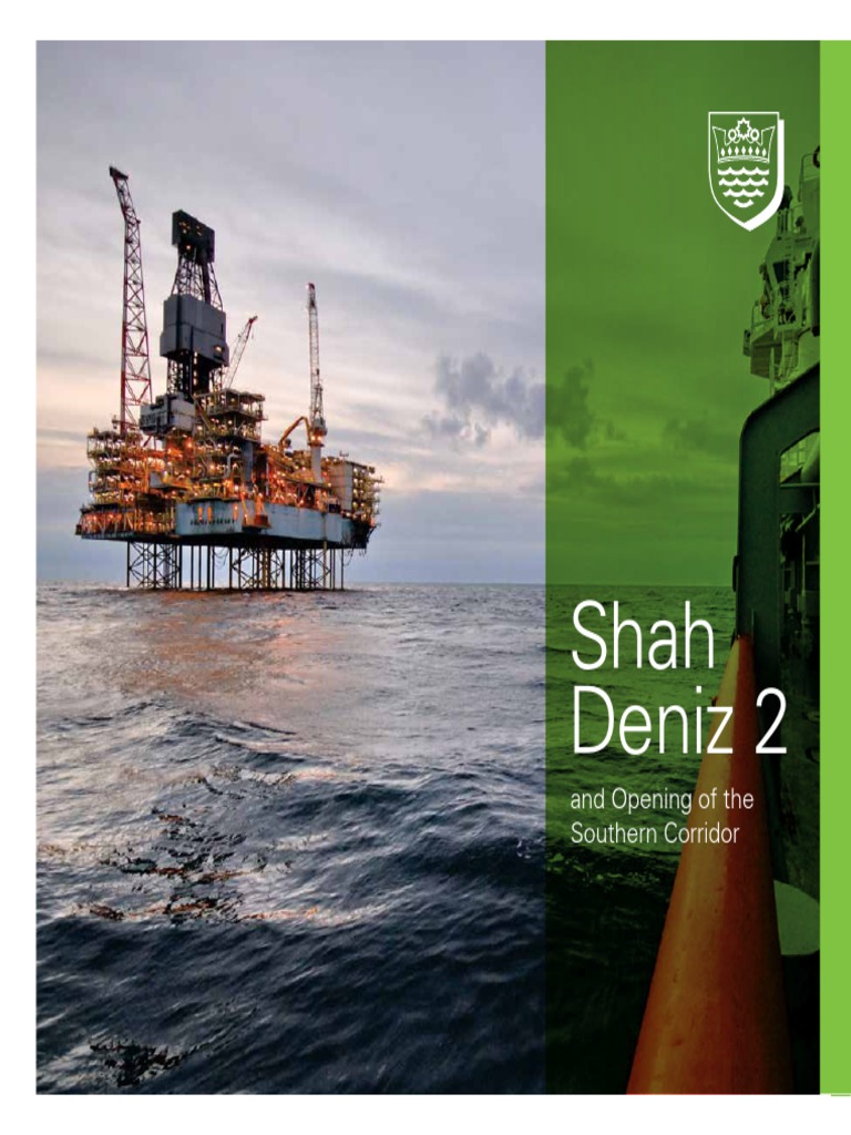 Shah Deniz 2 Brochure | PDF | Natural Gas | Fossil Fuels