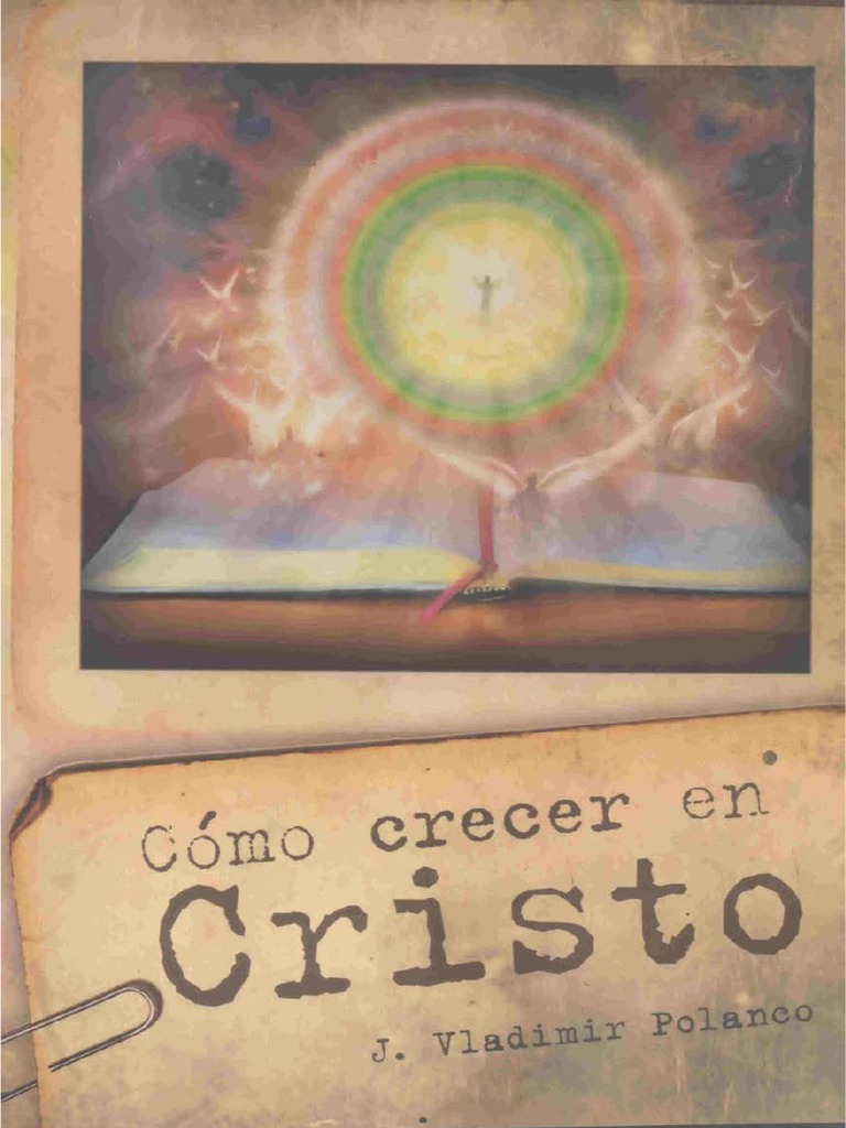 POLANCO, Vladimir. Crecer en Cristo | PDF | Miguel (Arcángel) | Lucifer