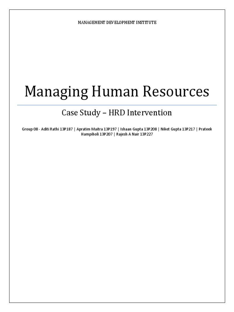 Managing Human Resources: Case Study - HRD Intervention | PDF | Organization Development ...