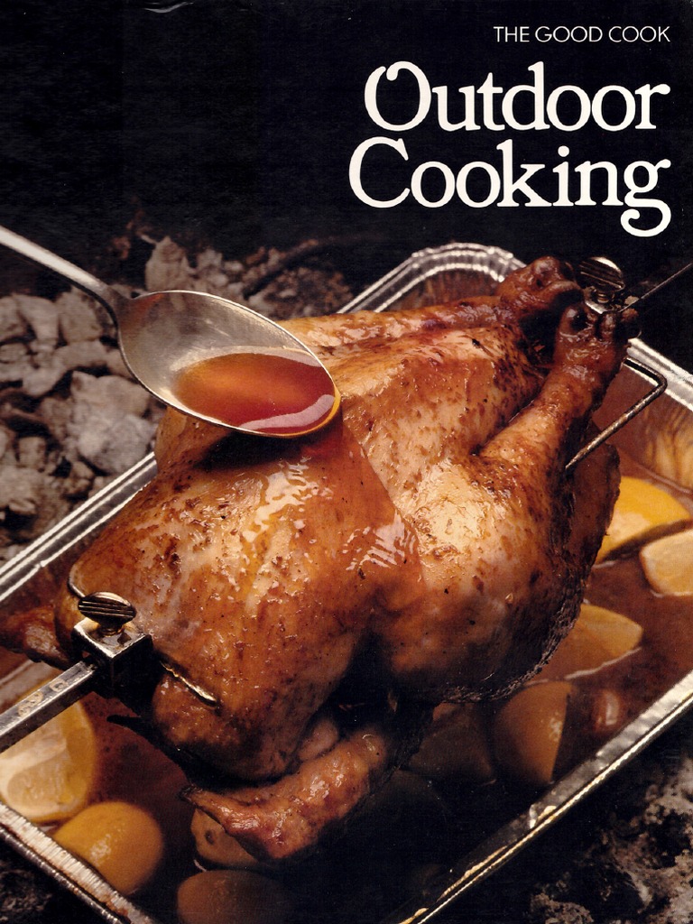 Outdoor Cooking - The Good Cook Series | PDF