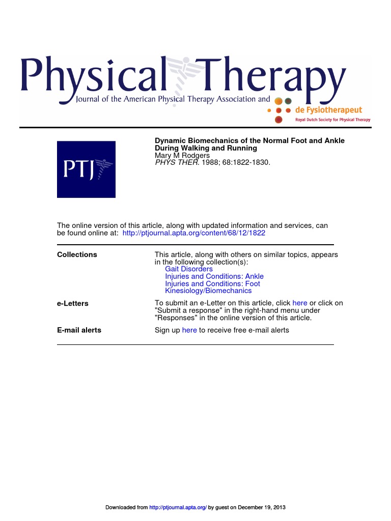 Dynamic Biomechanics of The Normal Foot and Ankle During Walkin ...