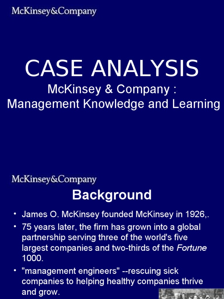 Case Analysis | PDF | Mc Kinsey & Company | Consultant