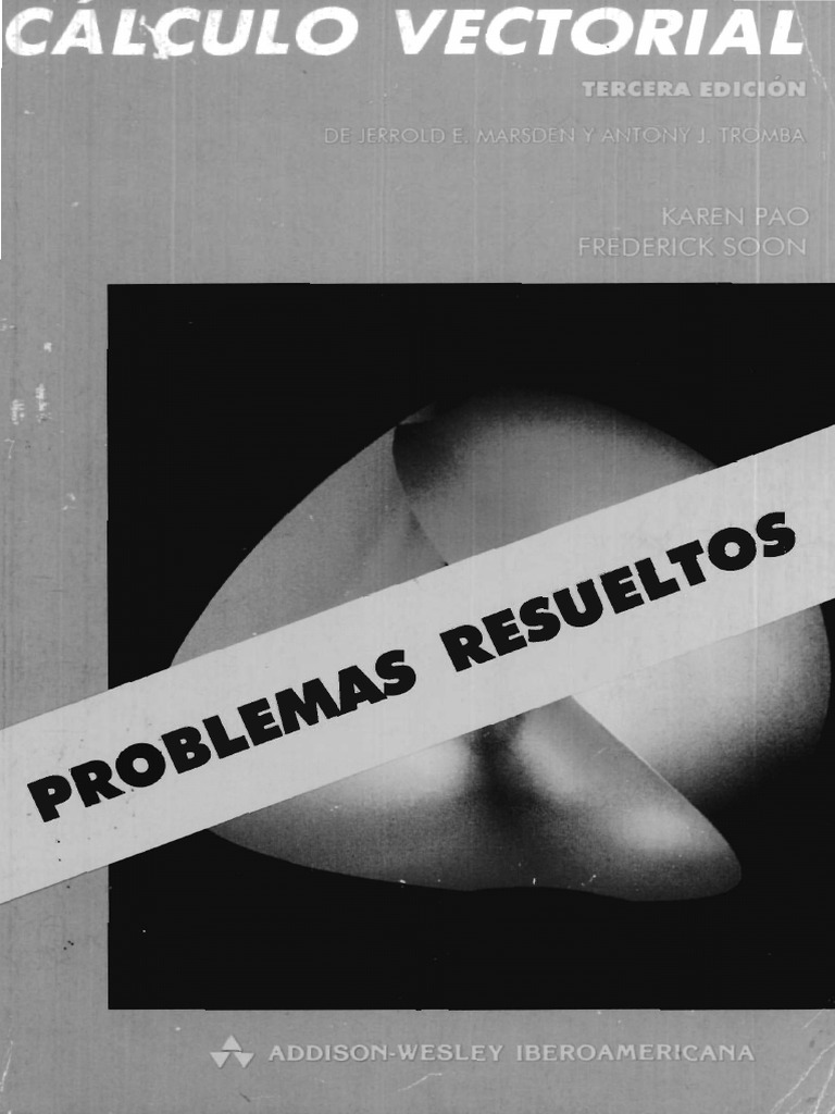 (Solucionario) Calculo Vectorial - Marsden Tromba | PDF