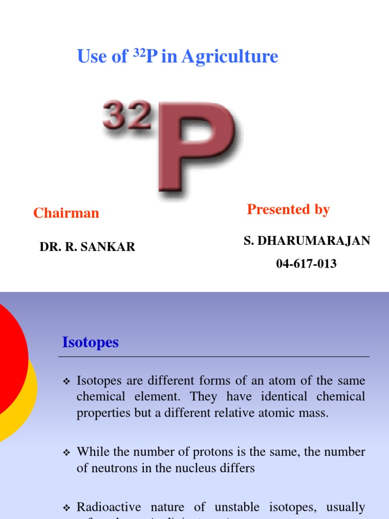 Isotopes of Phosphorous and Its Application in Agriculture | PDF ...