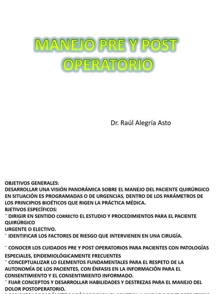 Manejo Pre y Post Operatorio Clases | PDF | Cirugía | Consentimiento informado