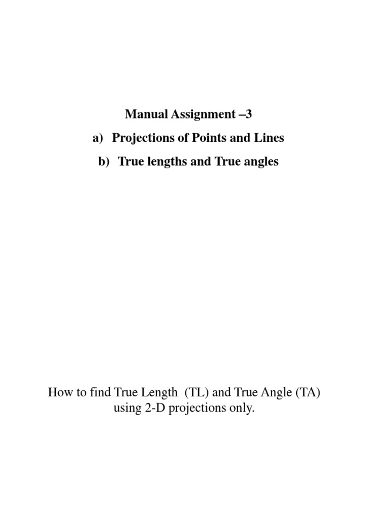 Manual Assignment - 3 A) Projections of Points and Lines B) True ...