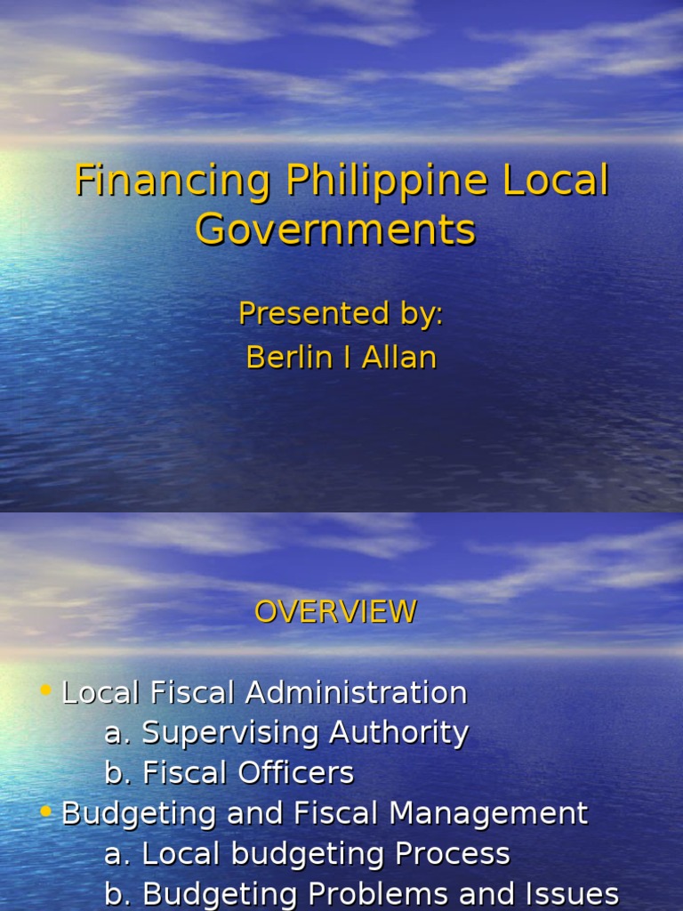 Financing Philippine Local Governments | PDF | Local Government | Budget
