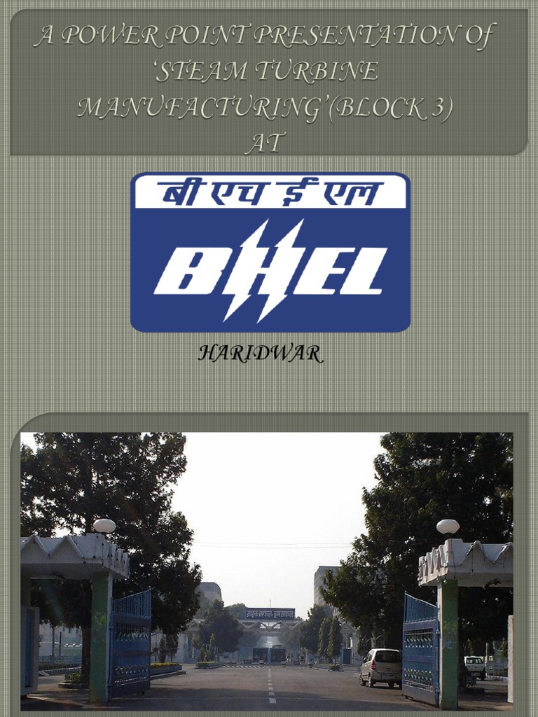 Overview of BHEL Haridwar Plant | PDF | Turbine | Machining