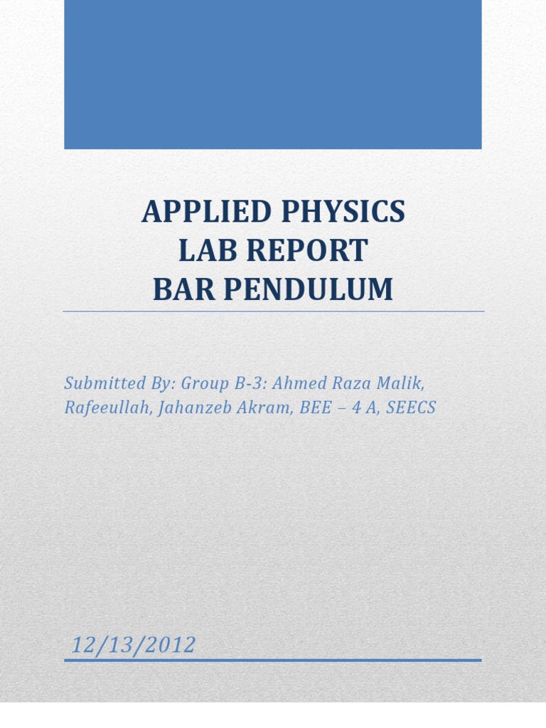 Bar Pendulum Experiment Report | PDF | Pendulum | Oscillation