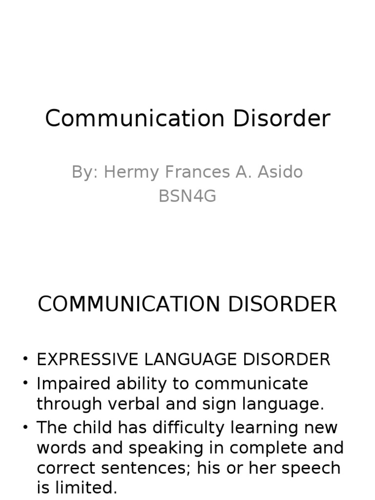 Communication Disorder | PDF | Speech | Pervasive Developmental Disorders