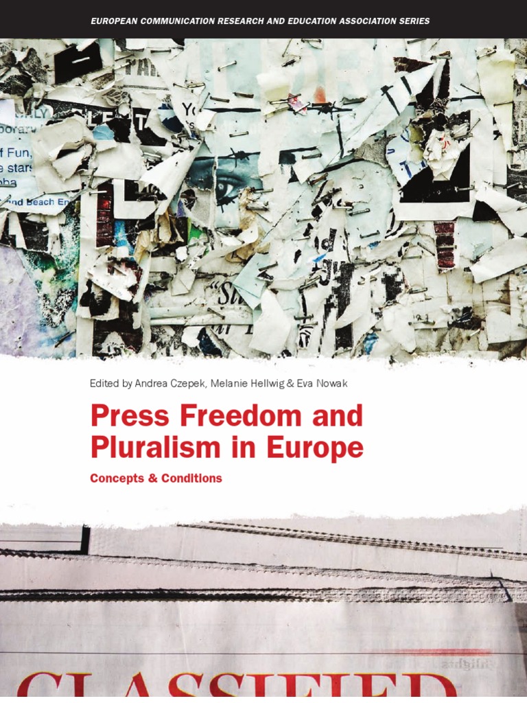 Press Freedom and Pluralism in Europe: Concepts and Conditions | PDF ...
