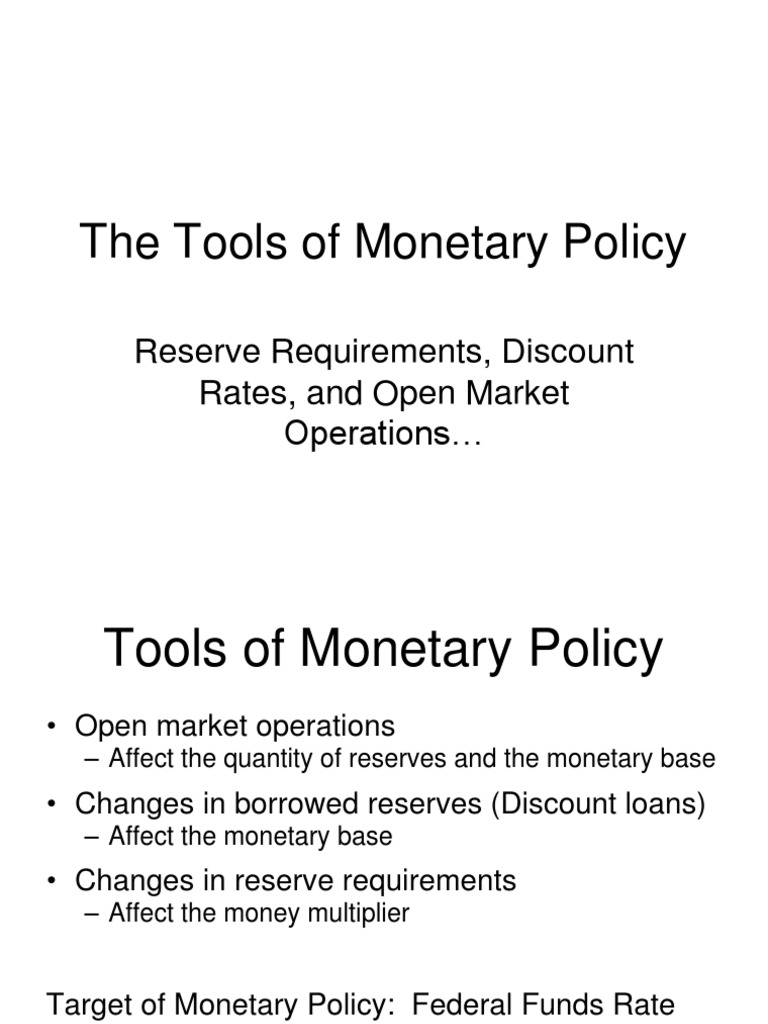Key Tools of Monetary Policy | PDF | Federal Funds Rate | Federal ...