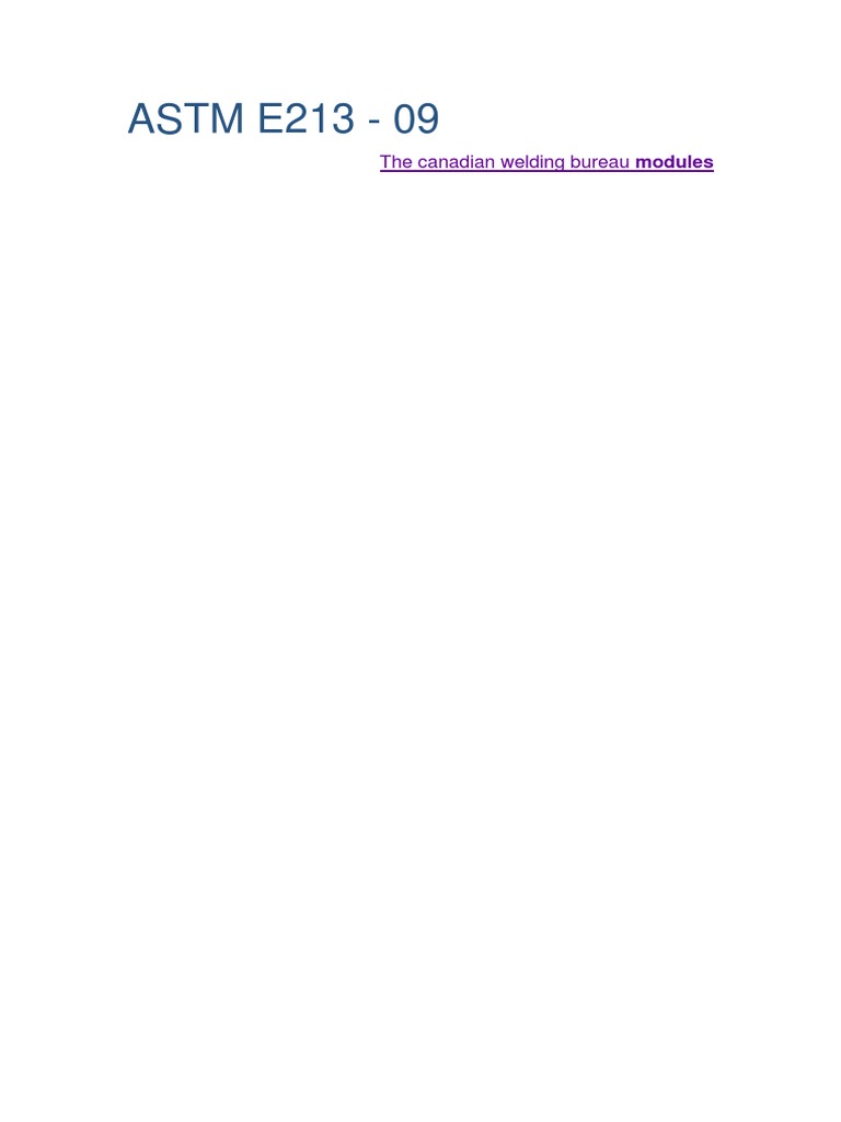 ASTM E213 - 09: The Canadian Welding Bureau Modules | PDF