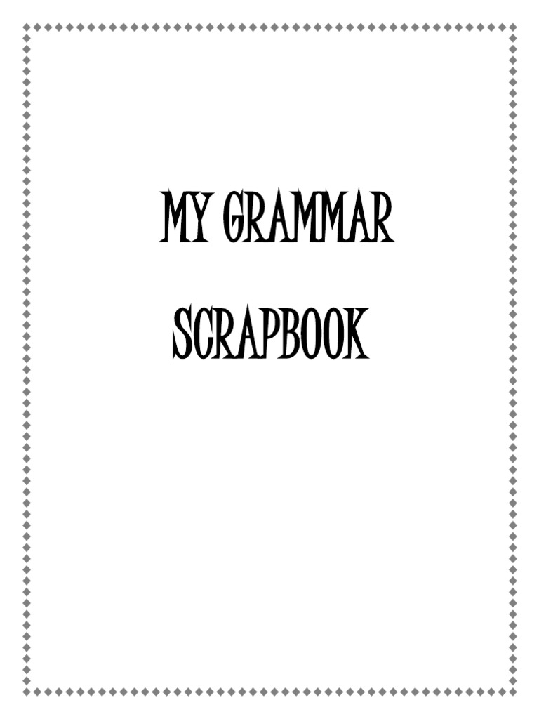 My Grammar Scrapbook | Verb | Grammatical Number