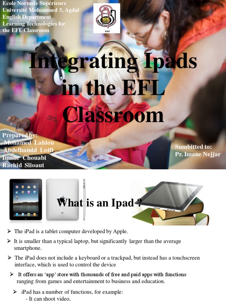 Integrating Ipads in The EFL Classroom PPTX 2013 | PDF | I Pad | I Books