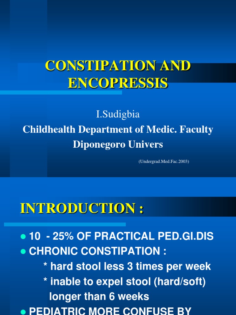 Constipation and Encopressis (Undergrad.2003) | PDF | Wellness