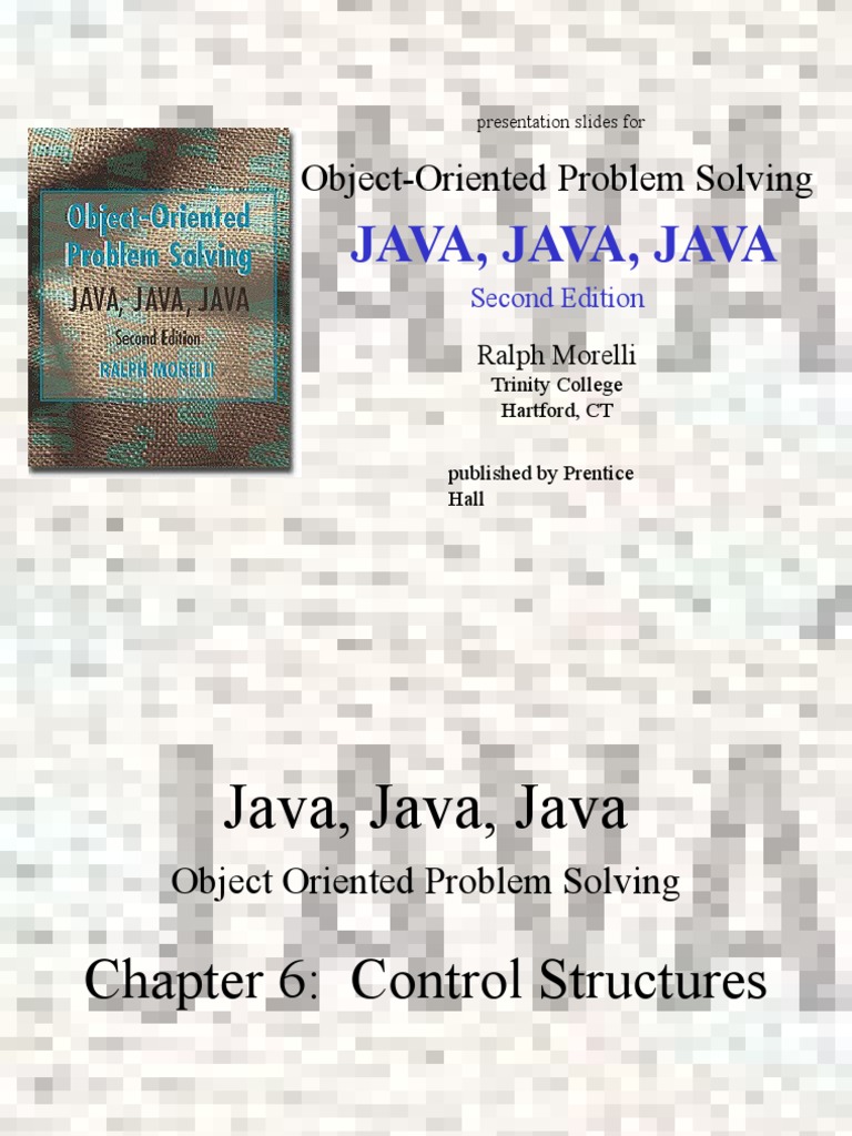 Java, Java, Java: Object-Oriented Problem Solving | PDF | Control Flow | Computer Programming