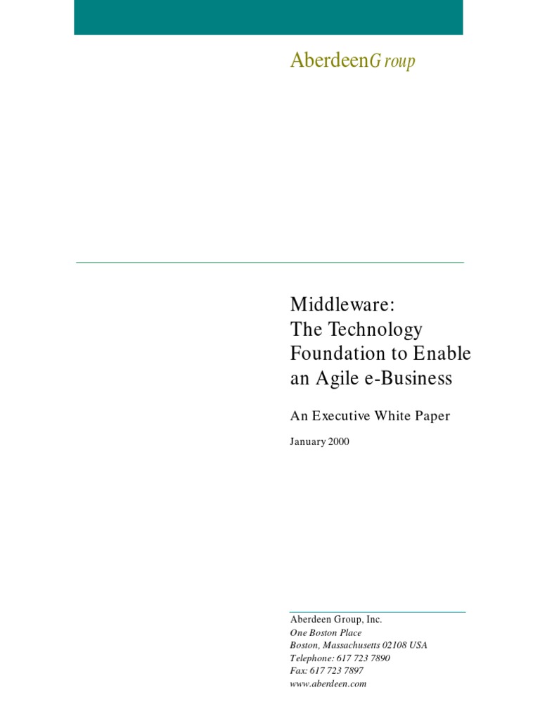 Aberdeengroup: Middleware: The Technology Foundation To Enable An Agile ...