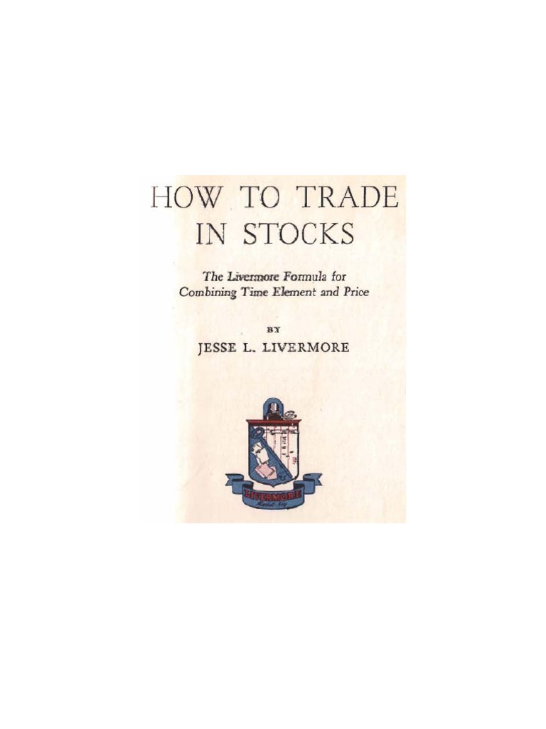 Jesse Livermore How to Trade