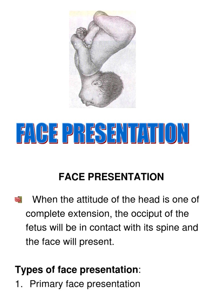 Face Presentation | Pelvis | Childbirth