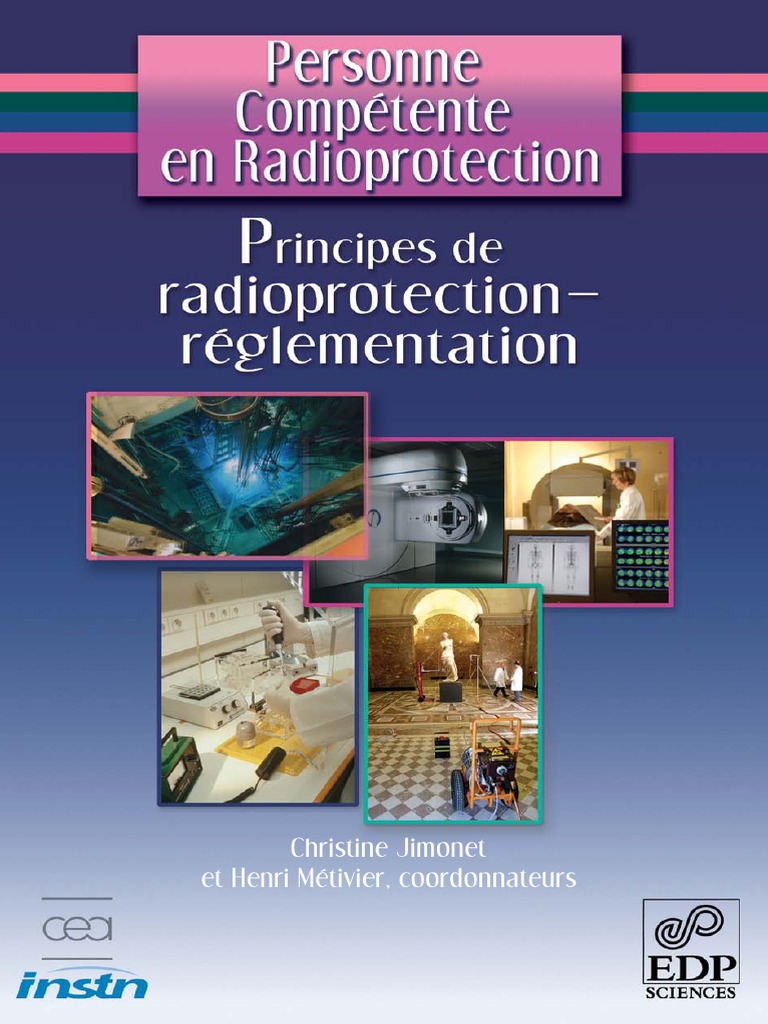 Principes de Radioprotection | Noyau atomique | Radioprotection