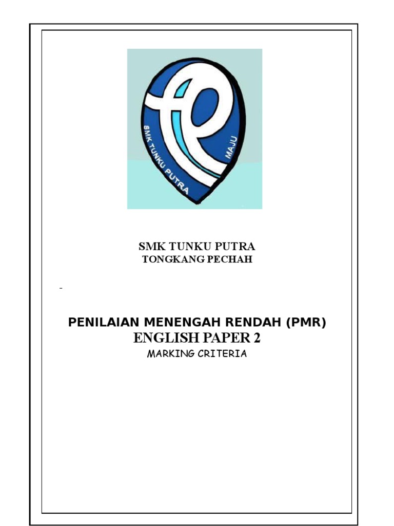 PMR English Paper 2 Marking Criteria | PDF | Rubric (Academic ...