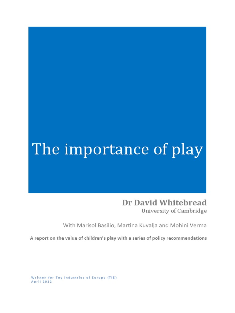 David Whitebread 2012 The Importance of Play | PDF | Emotional Self ...