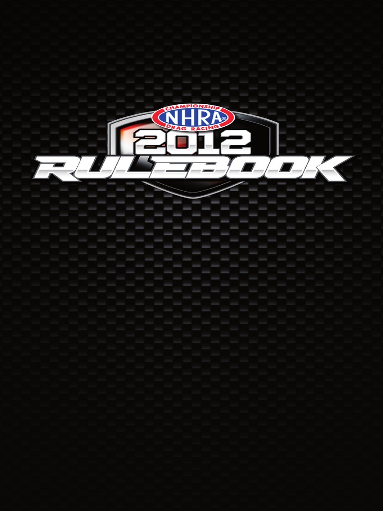 2012 NHRA RuleBook | PDF | Auto Racing | Motorsport