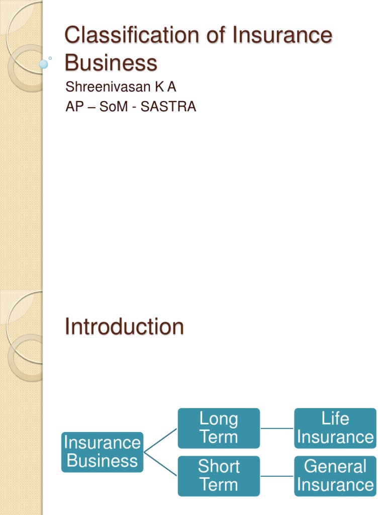 Classification of Insurance Business | PDF | Insurance | Life Insurance