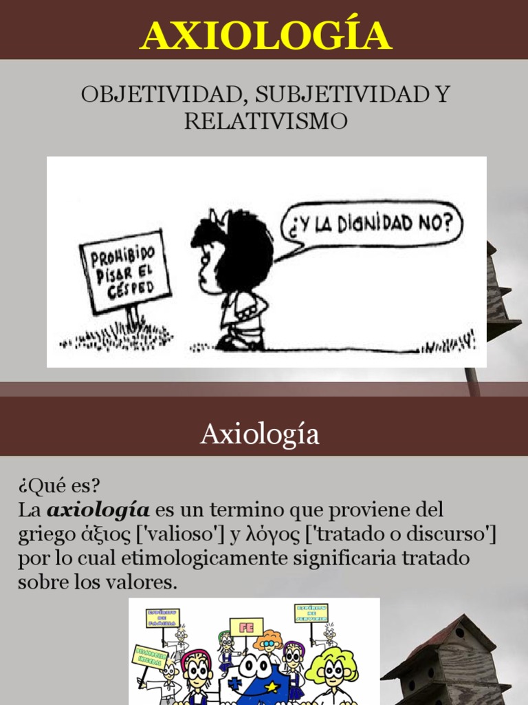02 - Axiologia_corrientes | Axiología | Relativismo