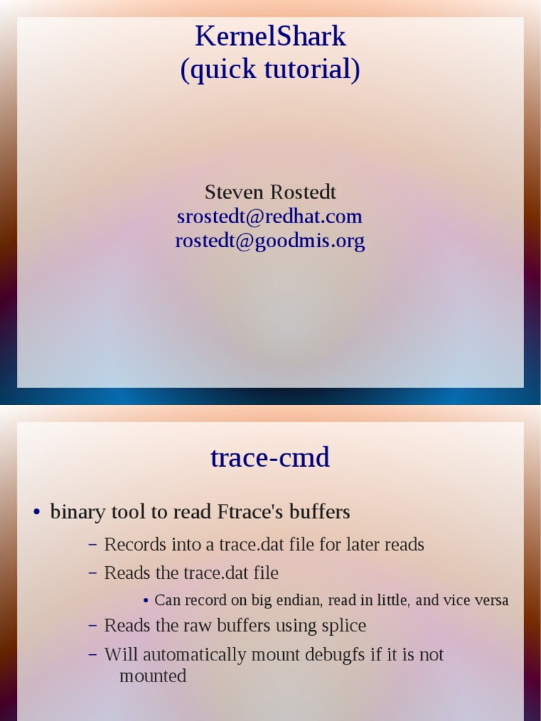 Kernelshark (Quick Tutorial) : Steven Rostedt | PDF | System Software | Software