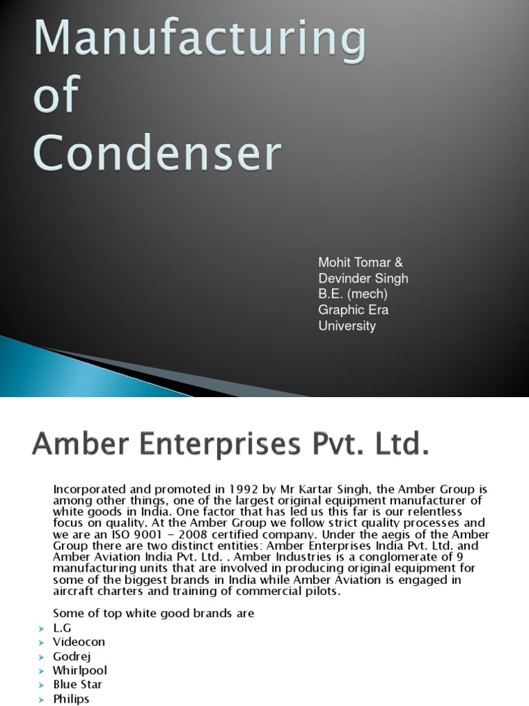 Condenser Manufacturing Process Overview | PDF | Heat Exchanger | Air ...
