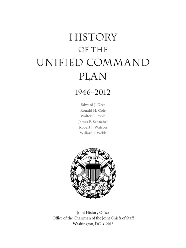 Unified Command Plan History | PDF | Joint Chiefs Of Staff | Strategic ...