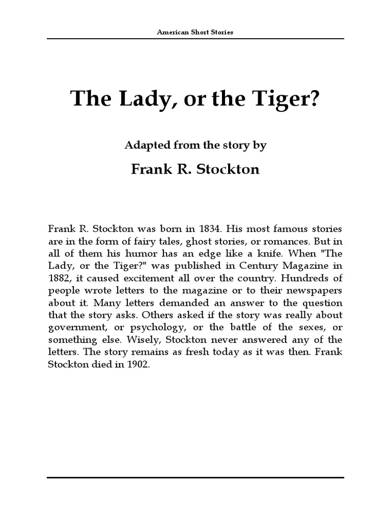 The Lady or the Tiger - Frank R. Stockton