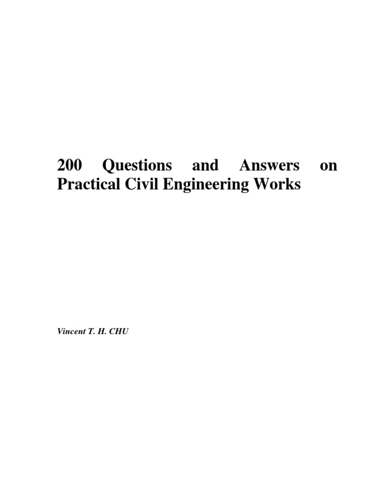200 Questions and Answers On Practical Civil Engineering Works 2008 ...