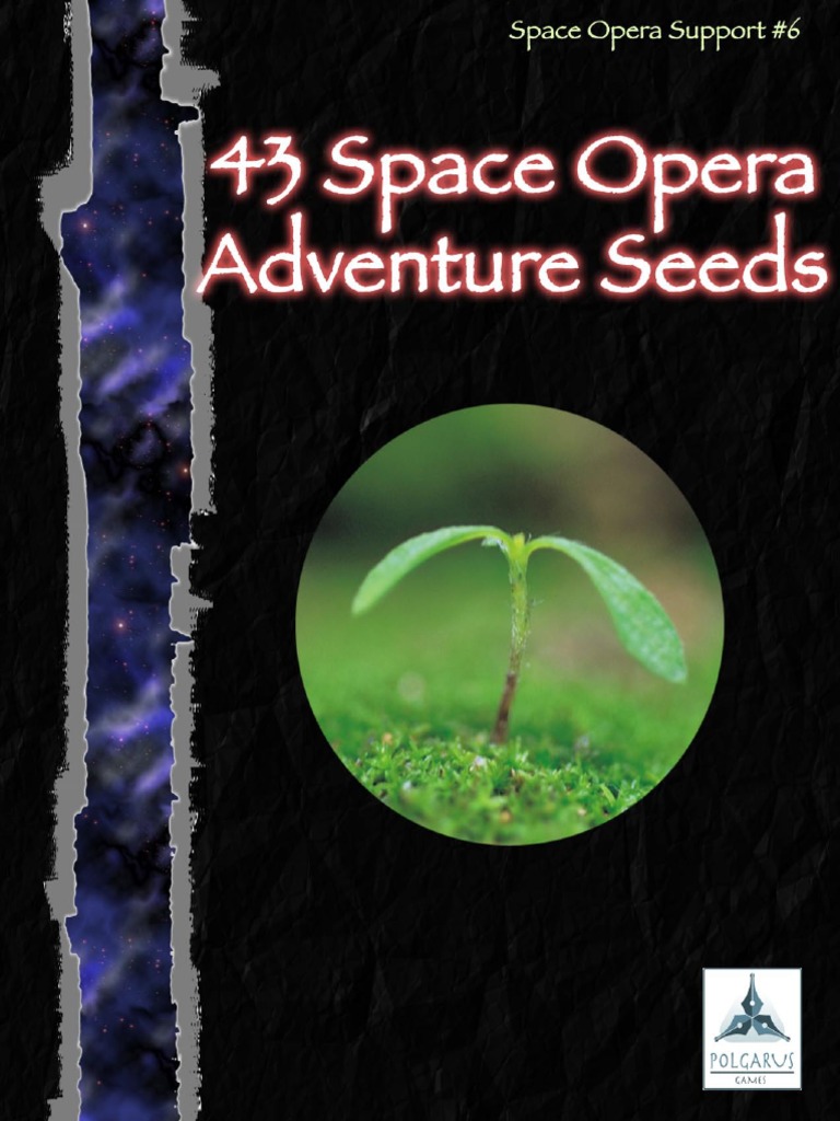 PLG3006-43 Space Opera Adventure Seeds | PDF | Assassination | Piracy