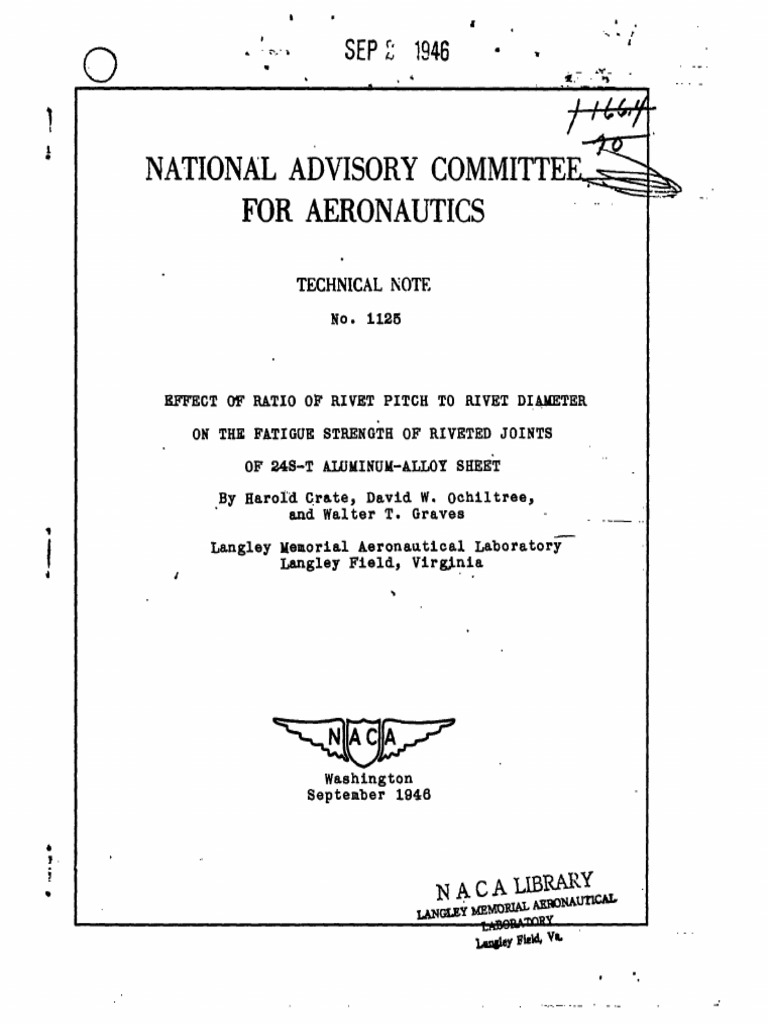 NACA TN 1125: Effect of Ratio of Rivet Pitch to Diameter on Fatigue ...