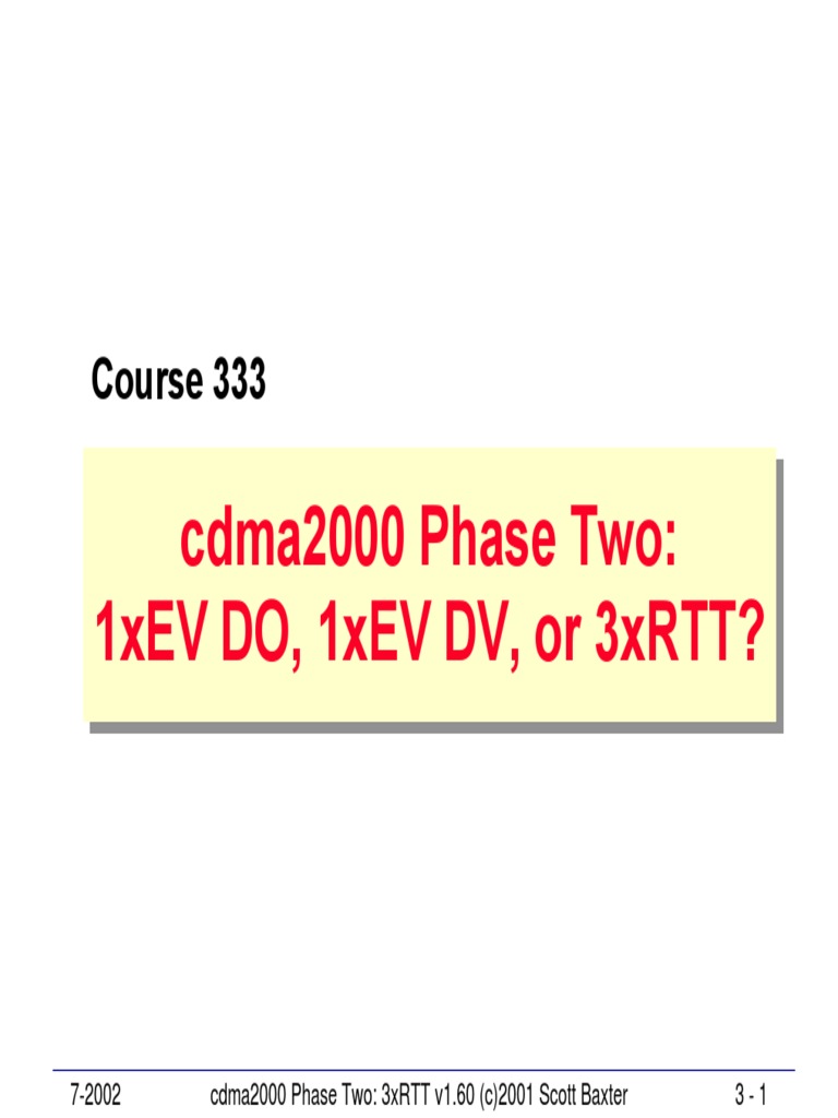 Cdma2000 Phase Two: 1xEV DO, 1xEV DV, or 3xRTT? | PDF | Forward Error Correction ...